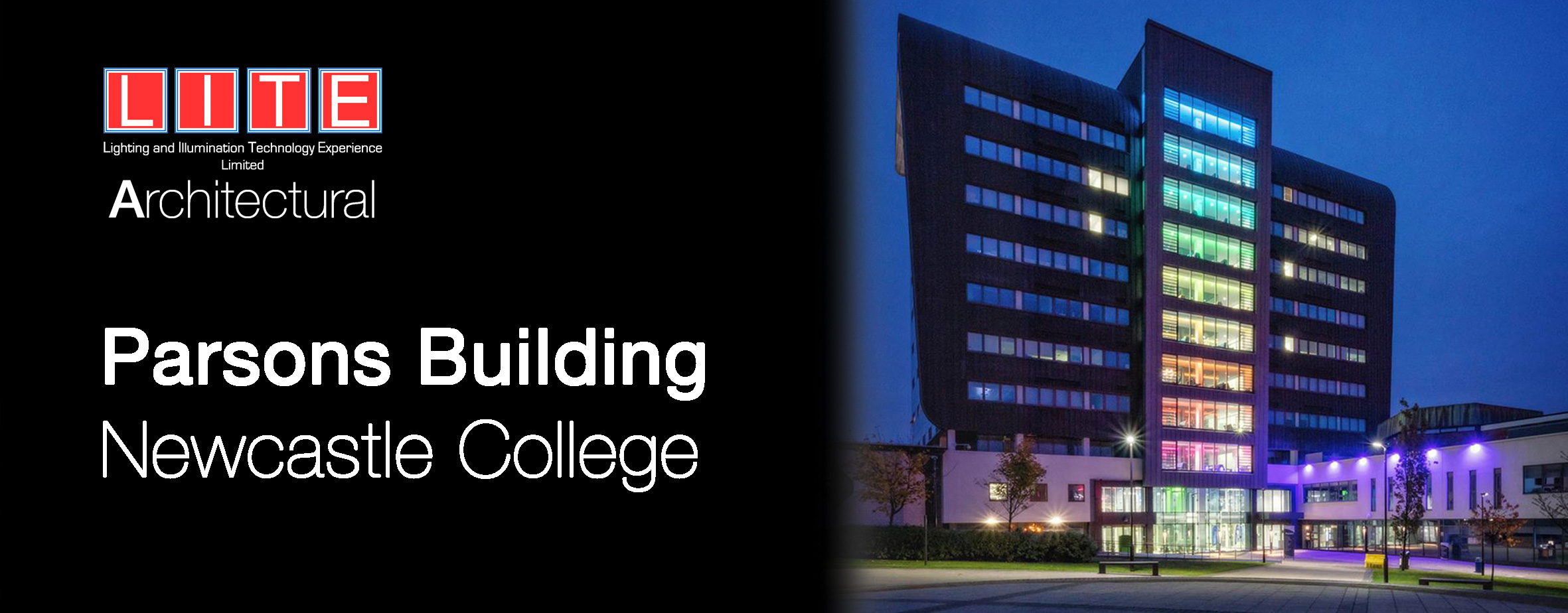 Lite Ltd | Parsons Building/Newcastle college/Architectual lighting ...
